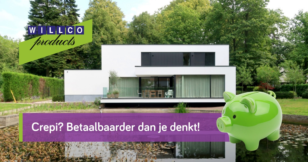Nieuws | Willco Products | Crepi? Betaalbaarder dan je...