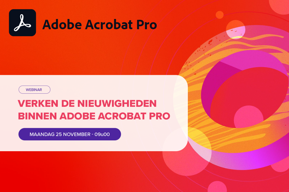 Lab9 Pro | Verken de nieuwigheden binnen Adobe Acrobat Pro